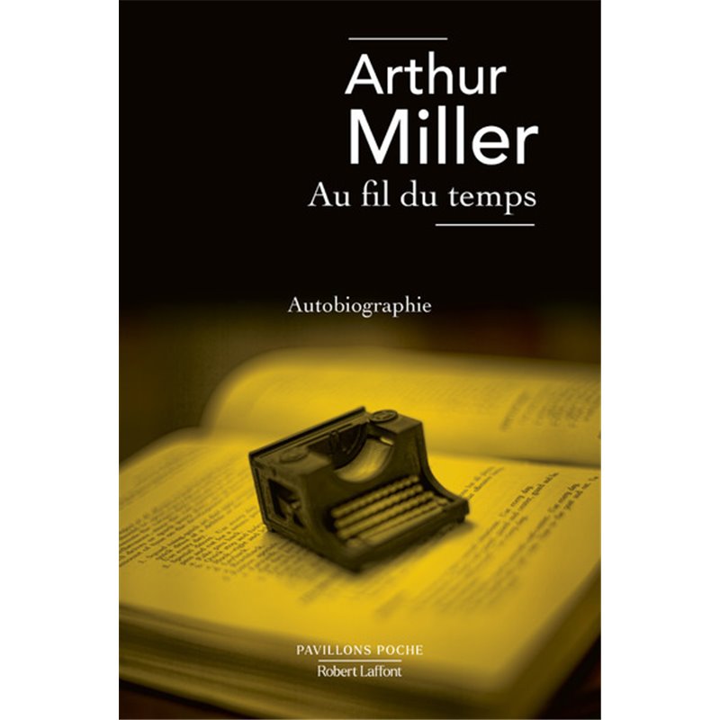Au fil du temps - Arthur Miller | Isleden