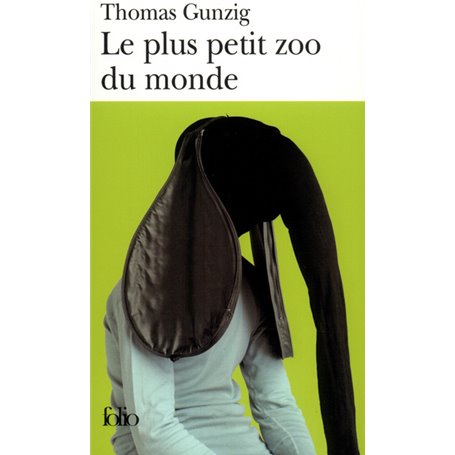Le plus petit zoo du monde - Thomas Gunzig | Isleden
