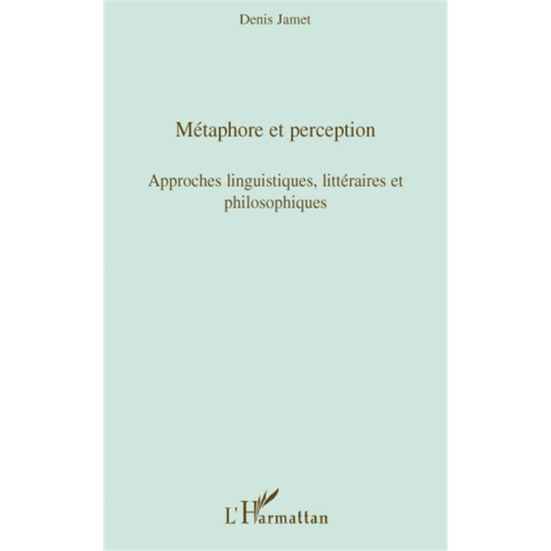 Métaphore et perception - Denis L Jamet | Isleden