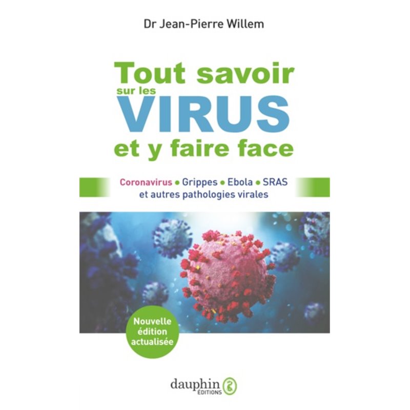 Tout savoir sur les virus et y faire face - Jean-Pierre Willem | Isleden