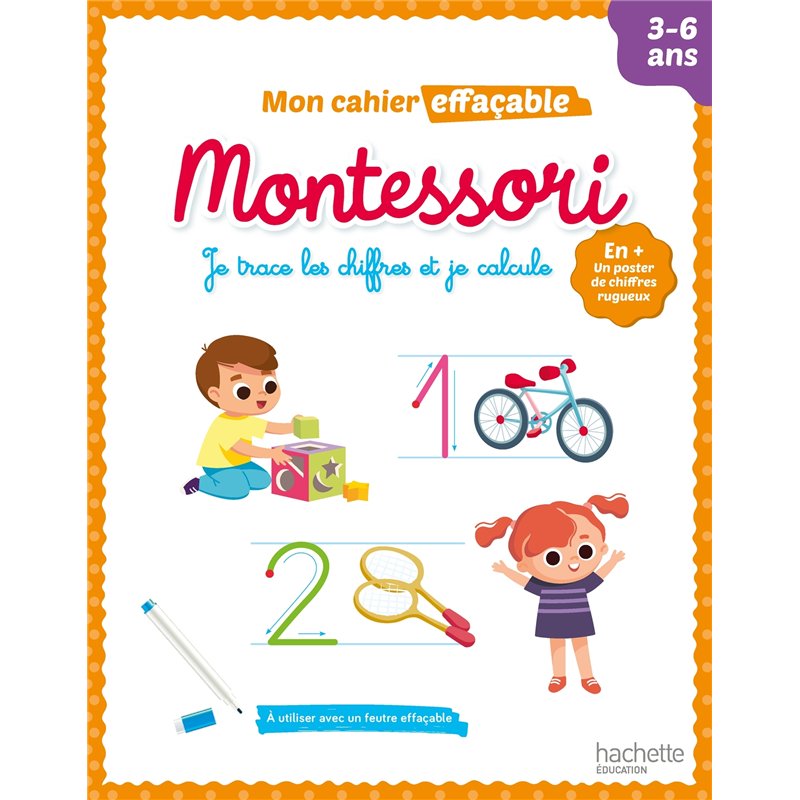 Mon cahier effaçable Montessori - Je trace les chiffres et je calcu...