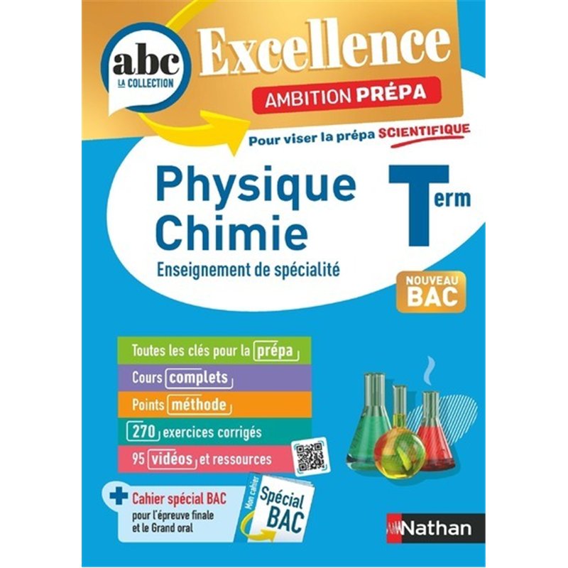 ABC BAC Excellence - Ambition Prépa - Physique Chimie - Term