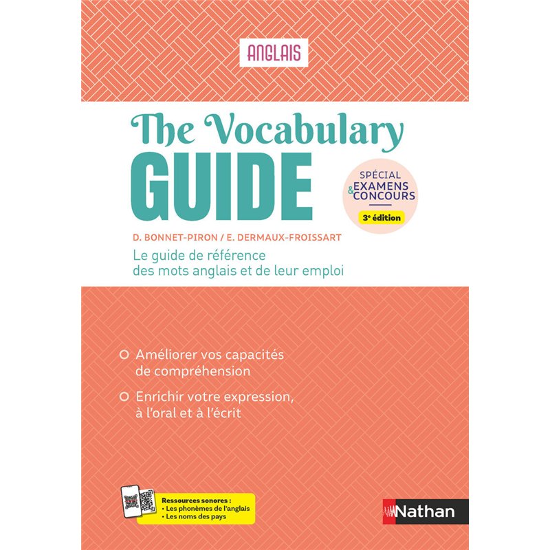 The Vocabulary Guide - Le guide de référence des mots anglais et le...