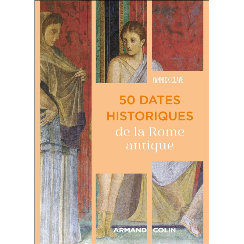 50 dates historiques de la Rome antique -Isleden